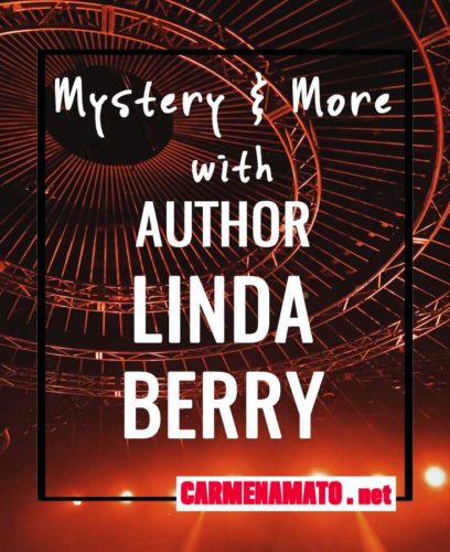 Chatting with Police Procedural Author Linda Berry | Author Carmen Amato