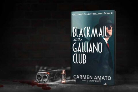 New Release! BLACKMAIL AT THE GALLIANO CLUB | Author Carmen Amato